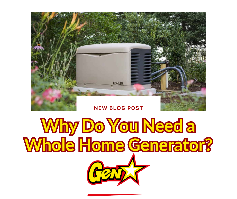 Why Do You Need a Whole Home Generator? | Genstar Generator Services