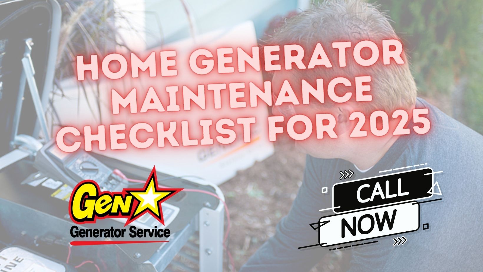 Home Generator Maintenance Checklist 2025 | Genstar Generator Services