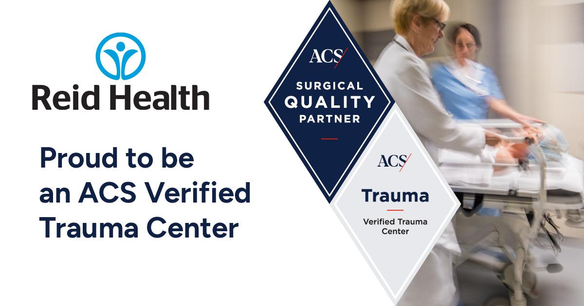 Reid receives reverification as Level III trauma center | Reid Health
