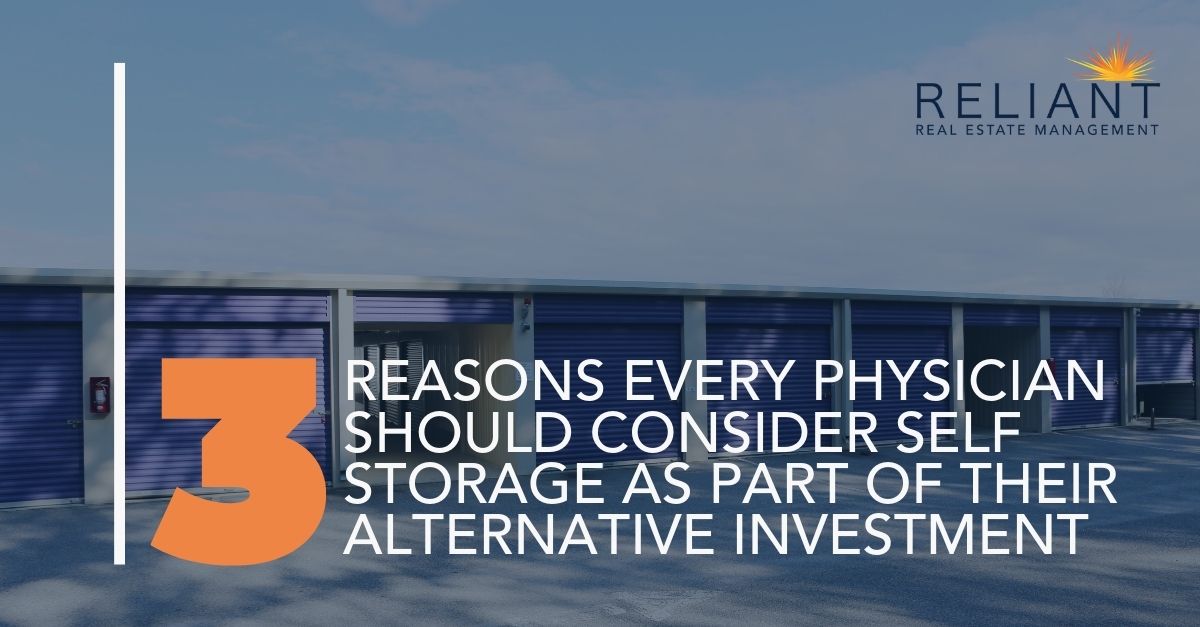 3 Reasons Every Physician Should Consider Self-Storage as Part of Their ...