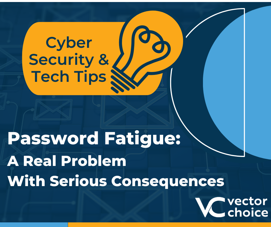 Password Fatigue