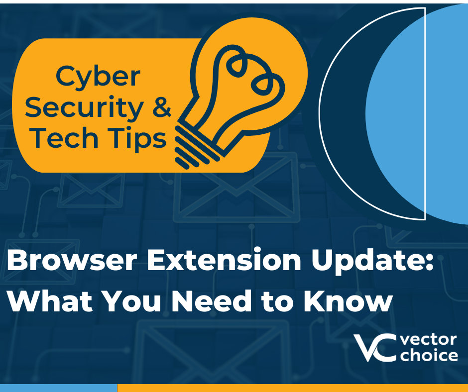 Browser Extension Update: What You Need to Know