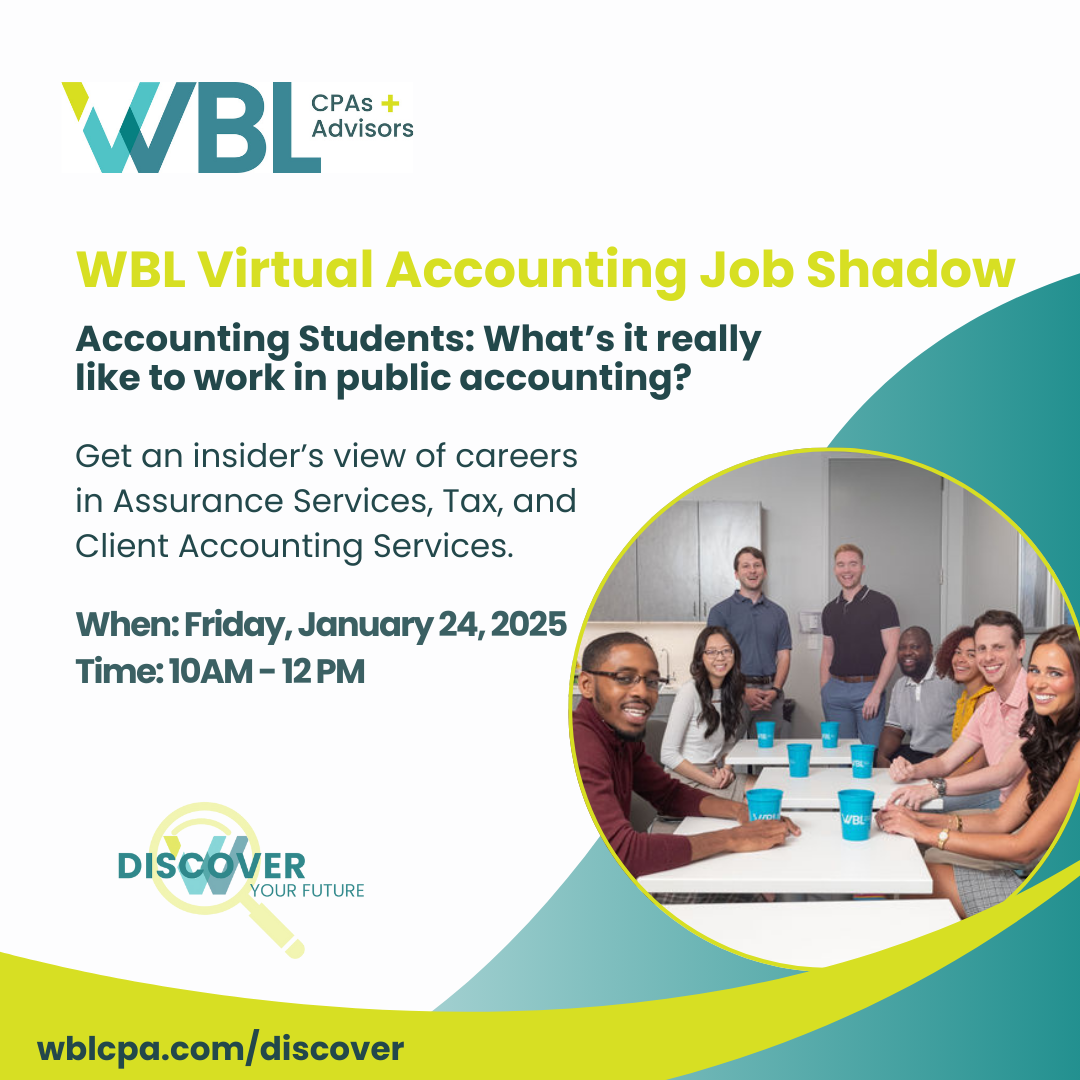 WBL Virtual Accounting Job Shadow | WBL CPAs + Advisors